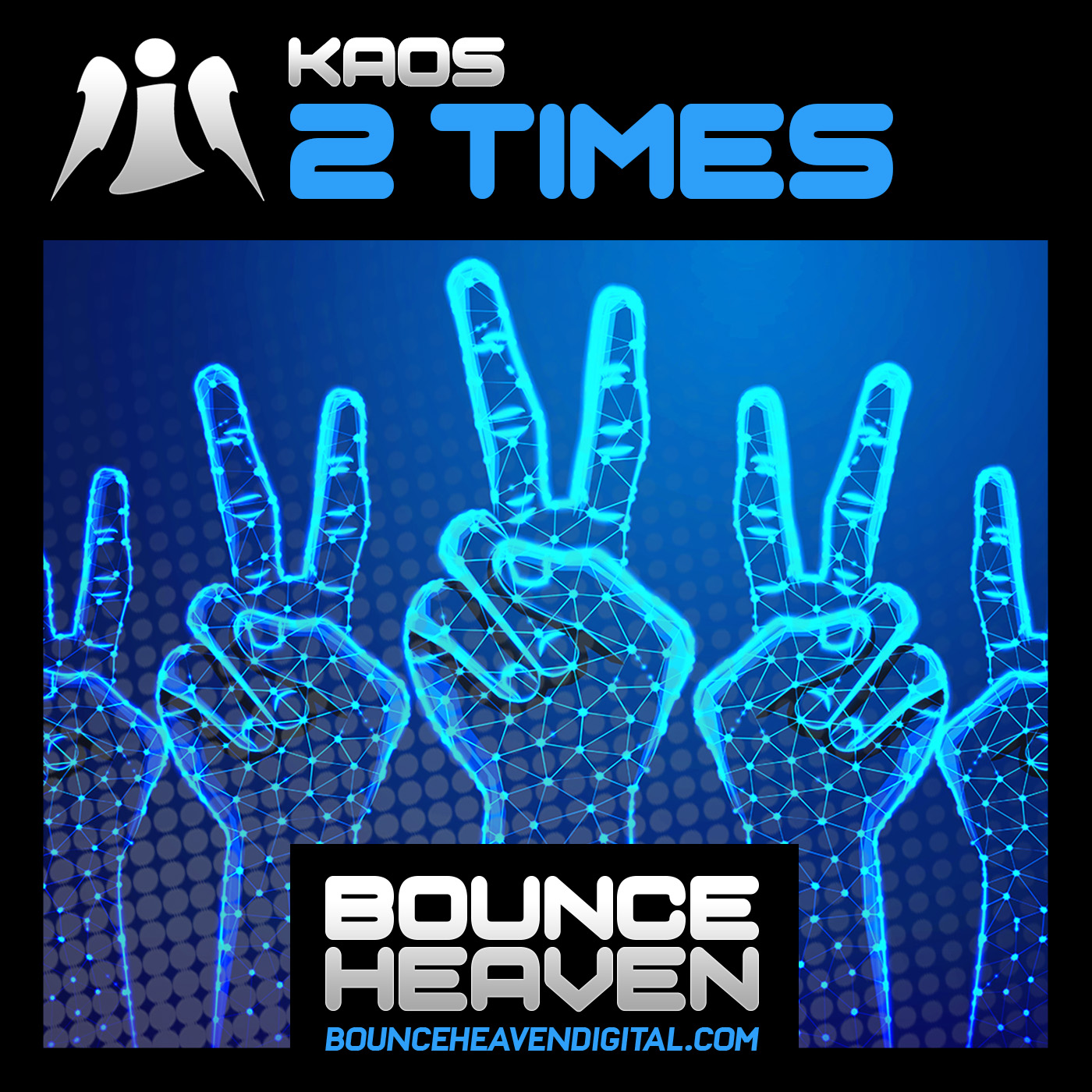 Kaos 2 Times Bounce Heaven Digital