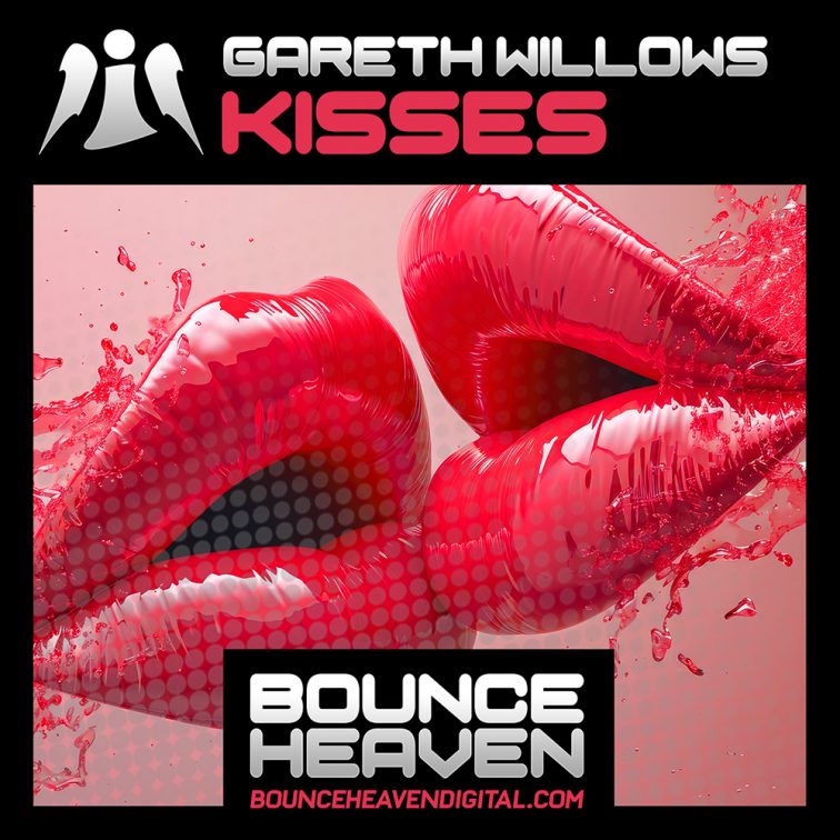 Gareth Willows – Kisses – Bounce Heaven Digital